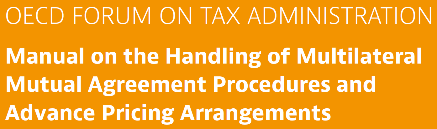 OECD publishes Guidance on the Handling of Multilateral MAPs and APAs