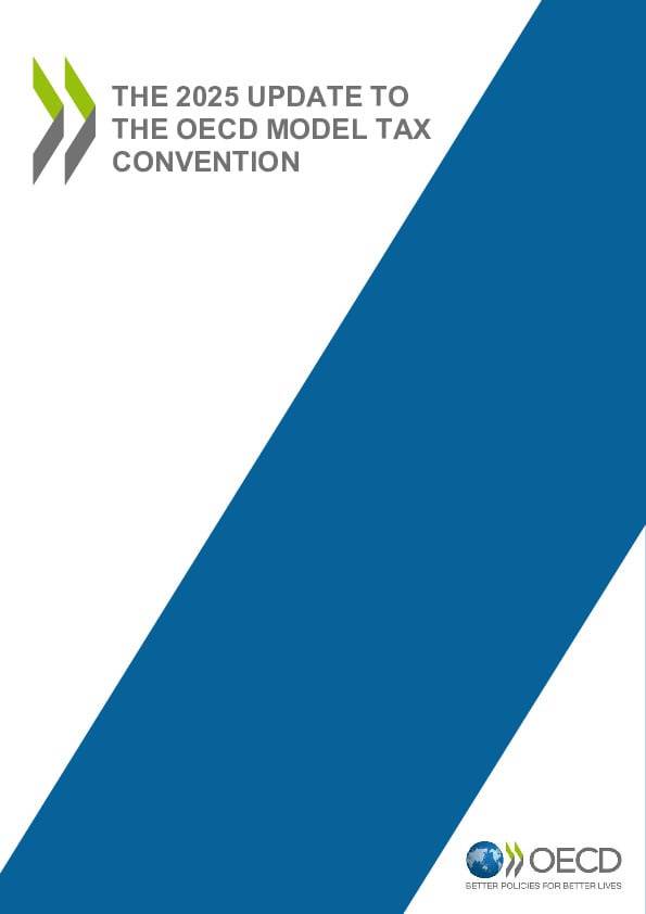 2025 Update to the OECD Model Tax Convention - TPguidelines